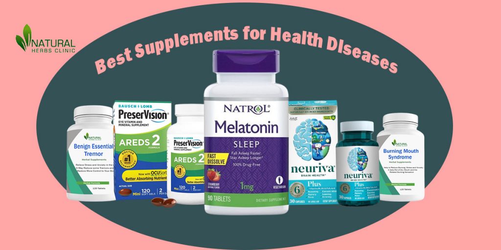10 Best Supplements for Health Diseases That Can Help Keep You Strong